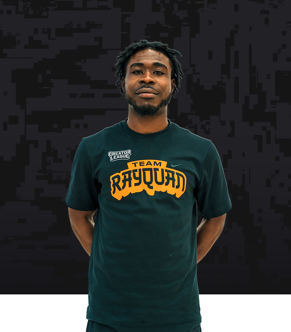 Creator League — TEAM RAYQUAN