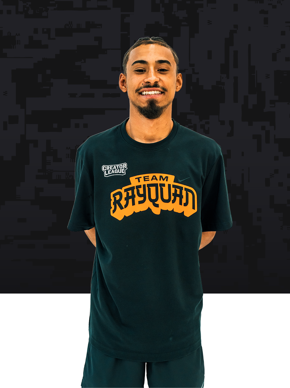 Creator League — TEAM RAYQUAN